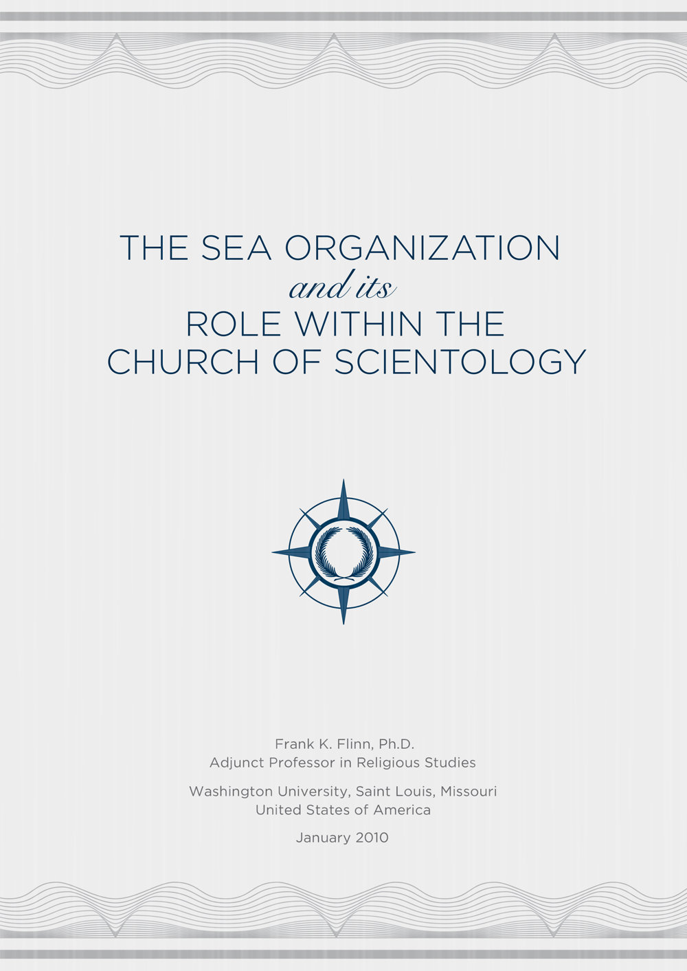 The Sea Organization and Its Role within the Church of Scientology