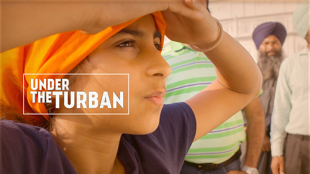 “Under the Turban” Documentary Deepens Our Understanding of Sikhs and ...