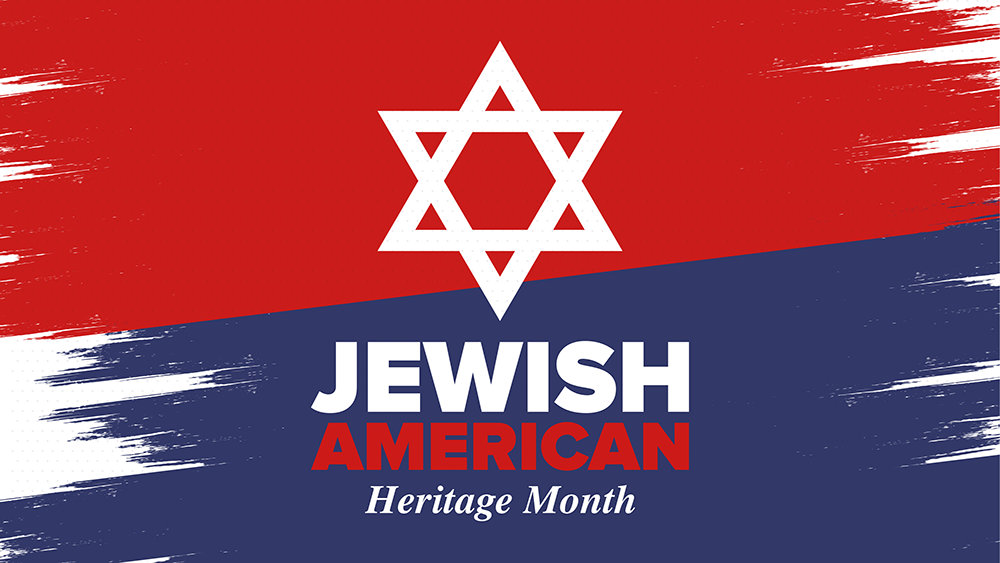 Jewish-American Heritage Month: A Reminder of the Blessing to Our ...